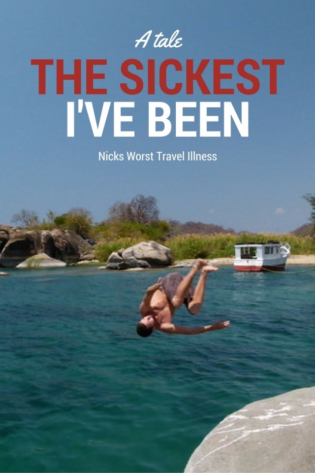 The Sickest I’ve Been: A Tale Of Nick’s Worst Travel Illness - Goats On ...