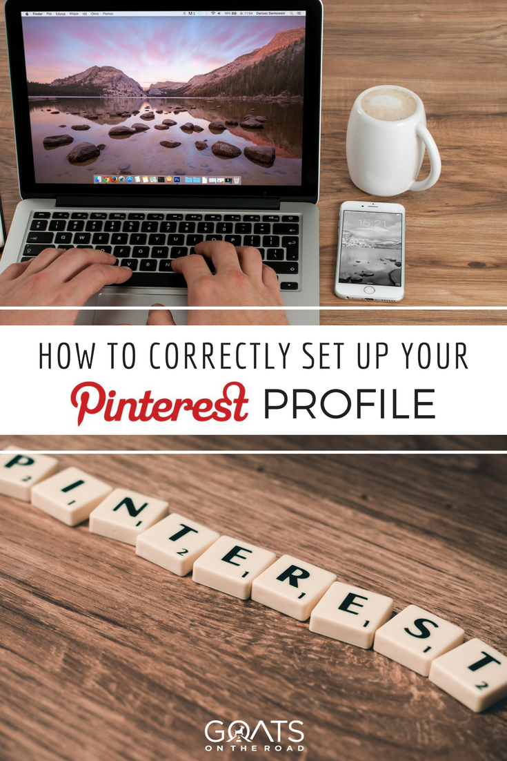 Beginner's Guide to Pinterest For Travel Bloggers - Goats On The Road