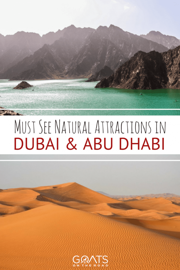 6 Must-See Natural Attractions in Dubai & Abu Dhabi - Goats On The Road 6 Must-See Natural Attractions in Dubai & Abu Dhabi - Goats On The Road