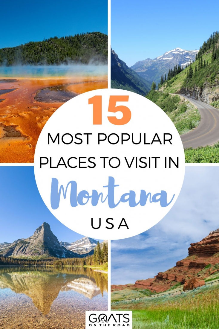 15 Best Places To Visit In Montana In 2023 Anna Maria Mules Site