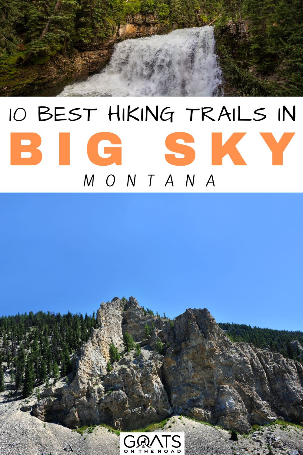 10 Best Hiking Trails in Big Sky, Montana - Goats On The Road