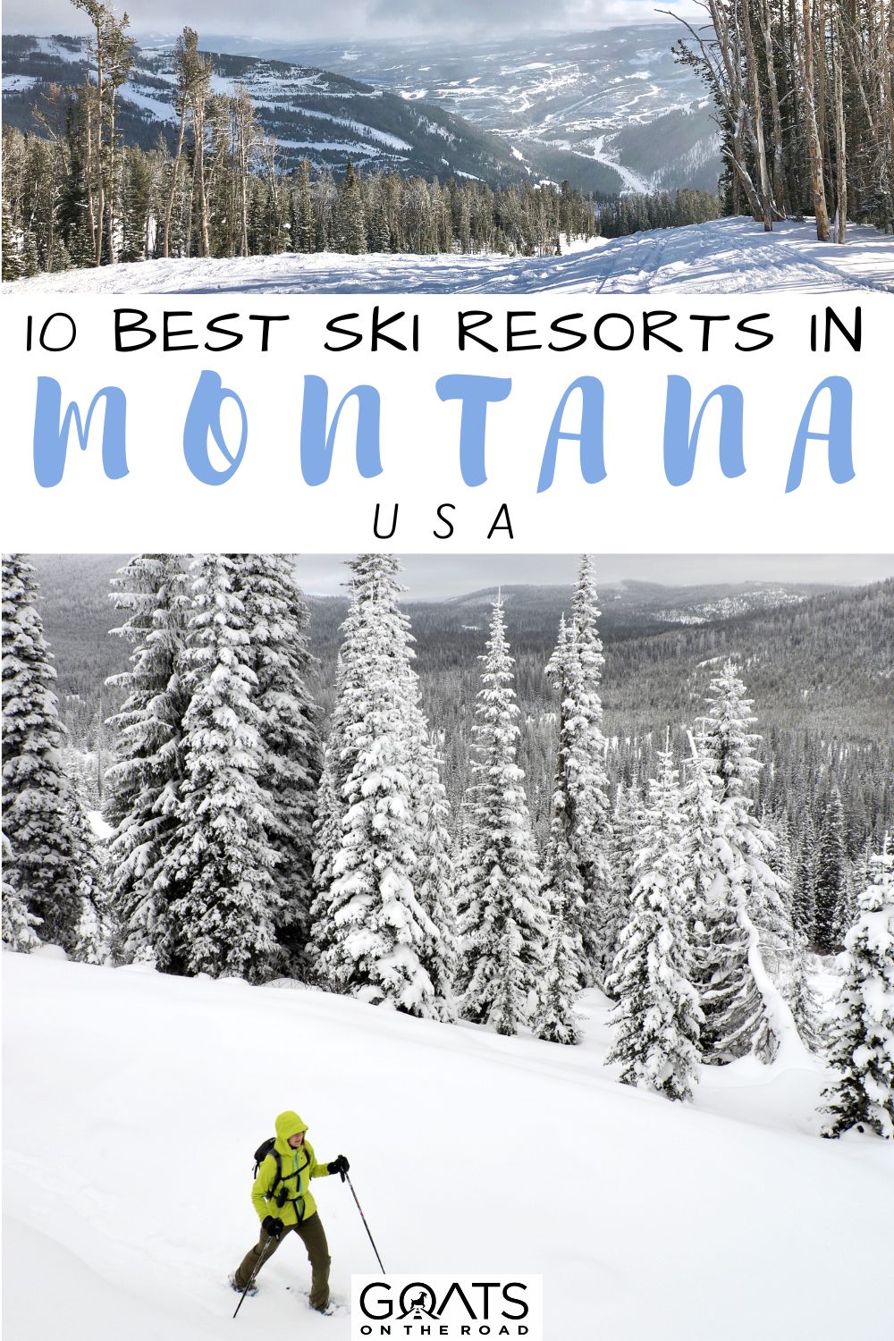 10 Best Ski Resorts in Montana - Goats On The Road
