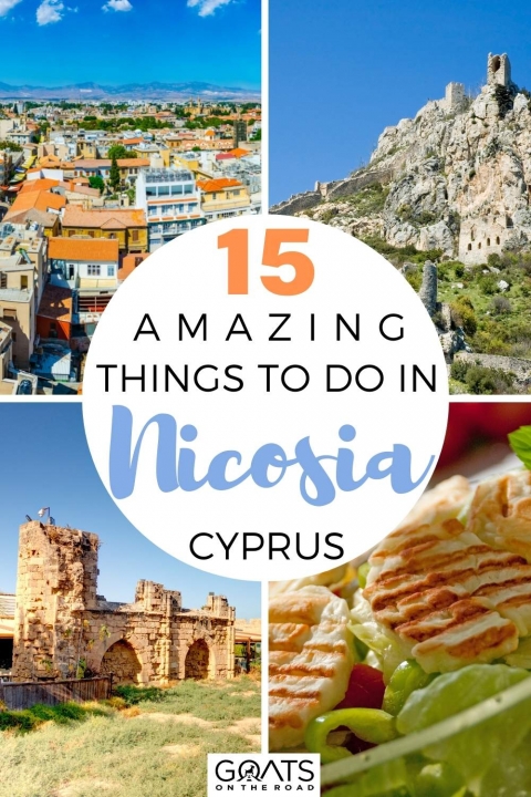 15 Best Things To Do in Nicosia, Cyprus in 2023