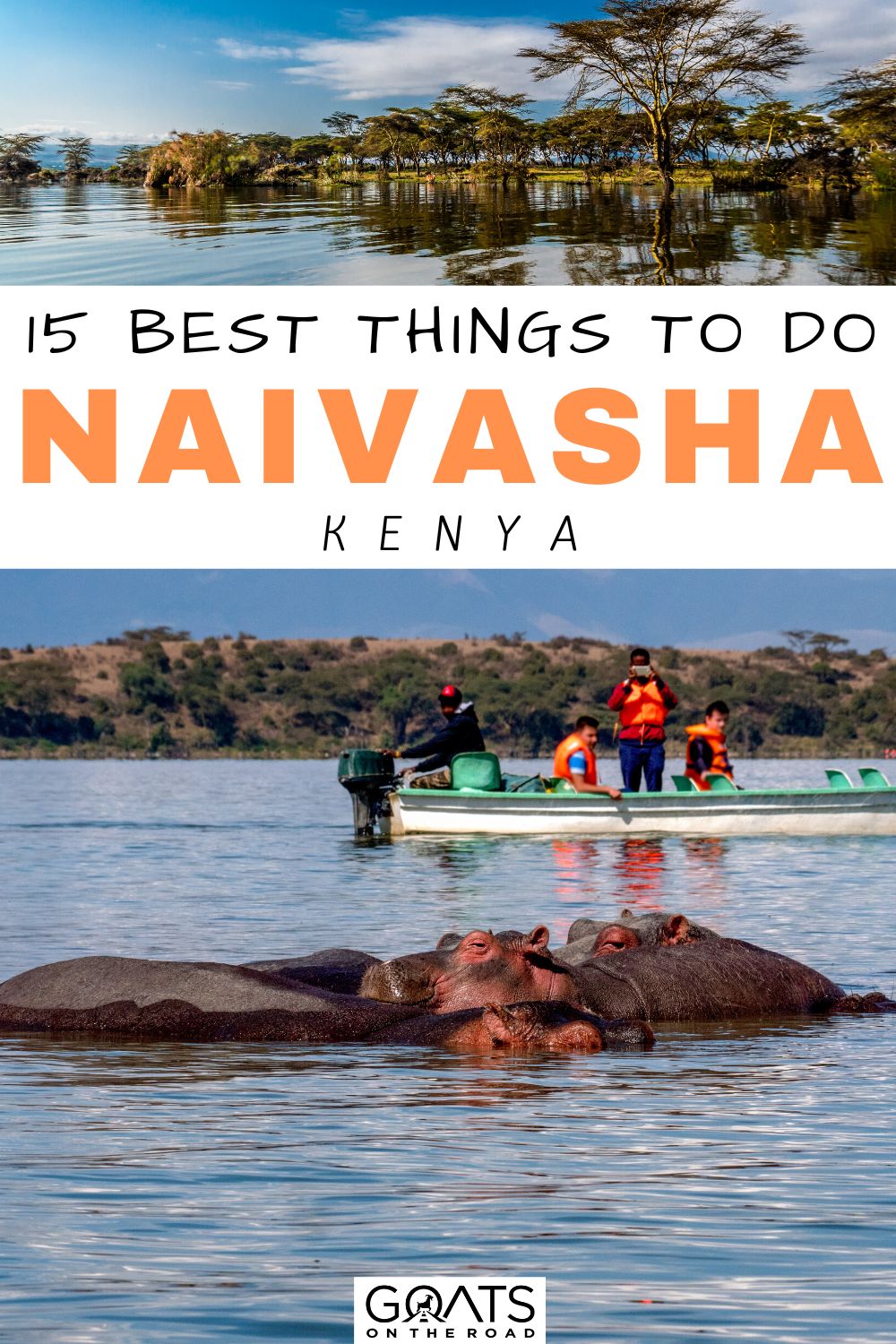 15 Best Things To Do in Naivasha, Kenya - Goats On The Road