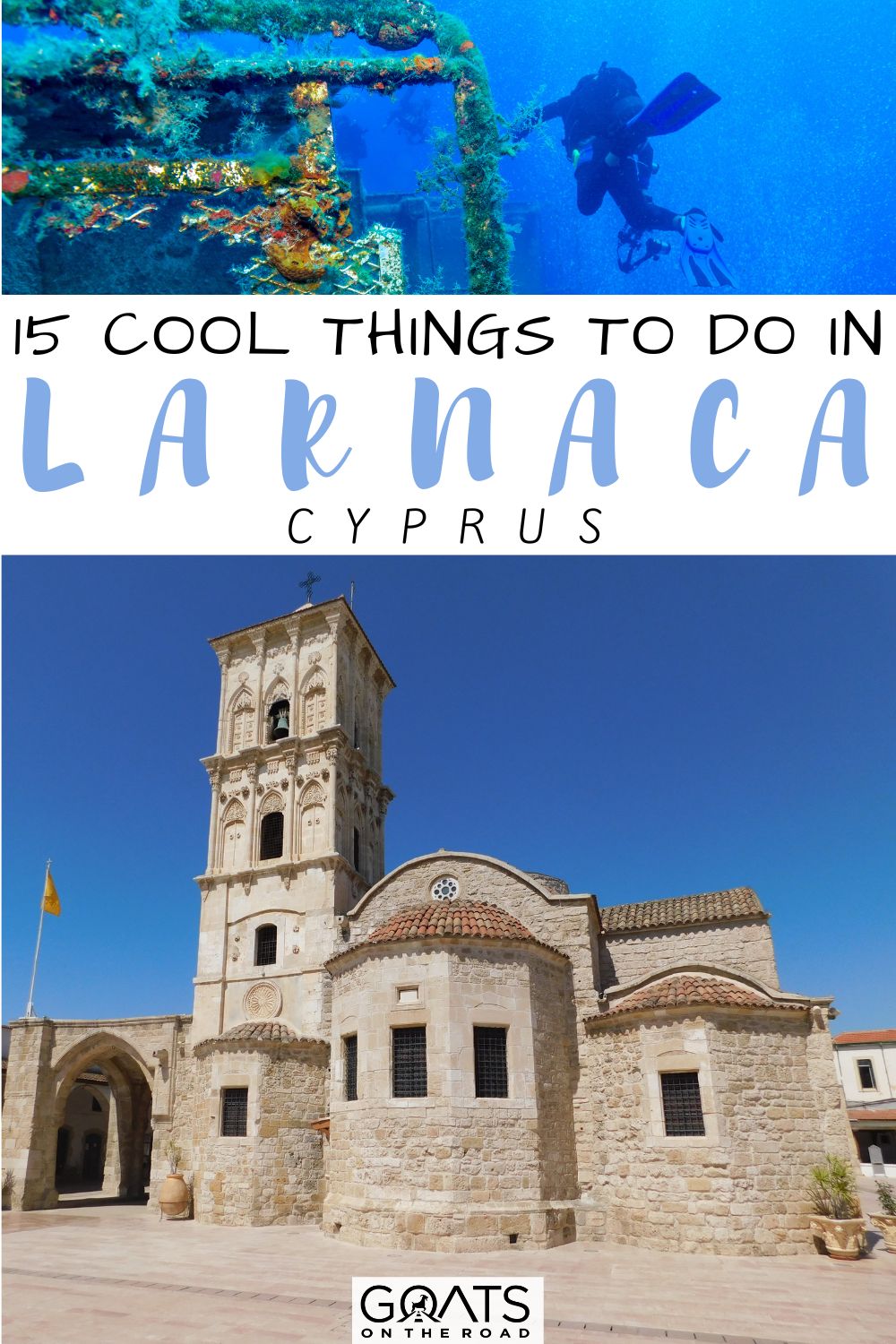 15 Best Things To Do in Larnaca, Cyprus in 2023 - Goats On The Road