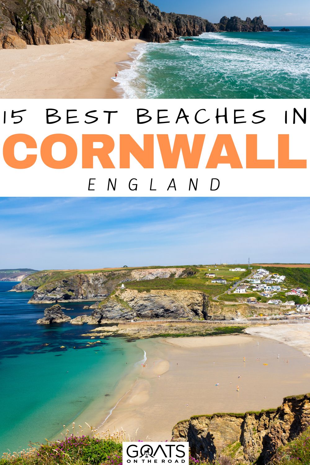 15 Best Beaches in Cornwall, England - Goats On The Road