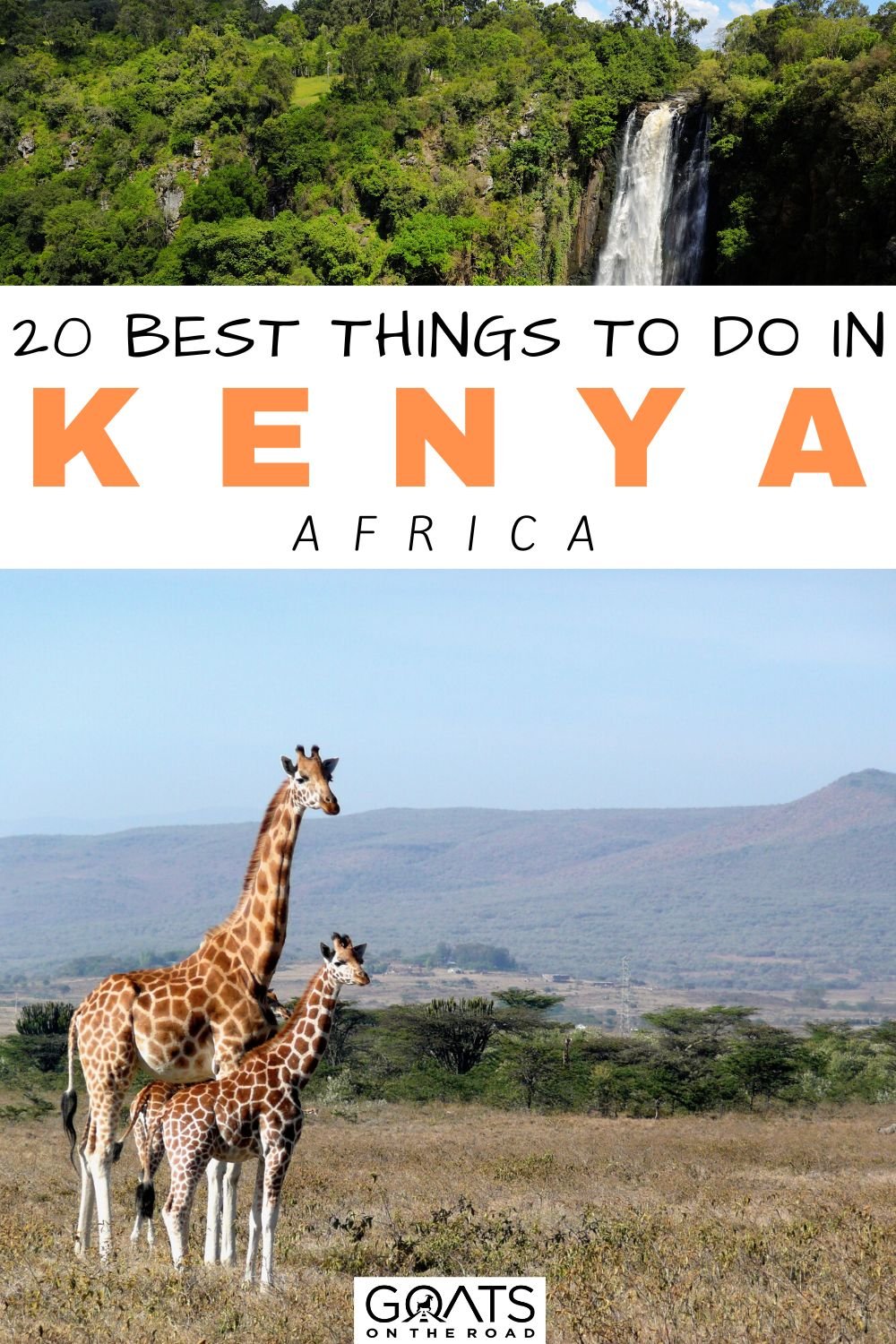 20 Best Things To Do in Kenya - Goats On The Road