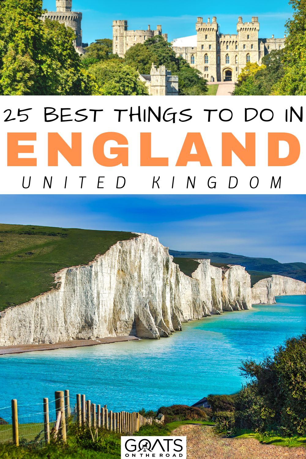 25 Best Things To Do in England - Goats On The Road