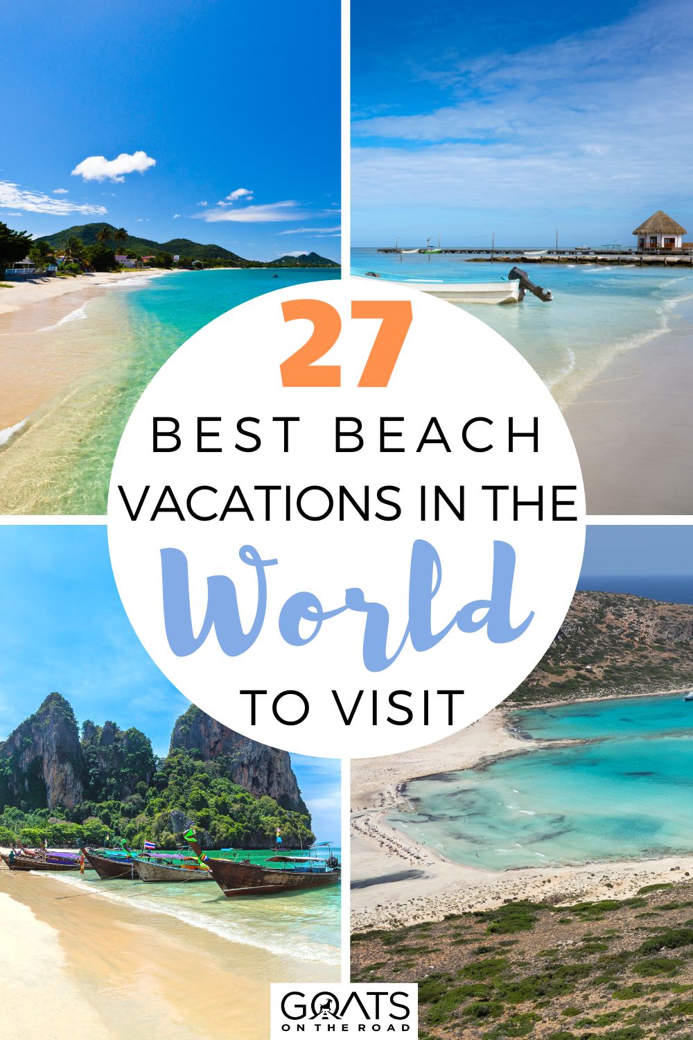 27 Chilled-Out Beach Destinations Around the Globe
