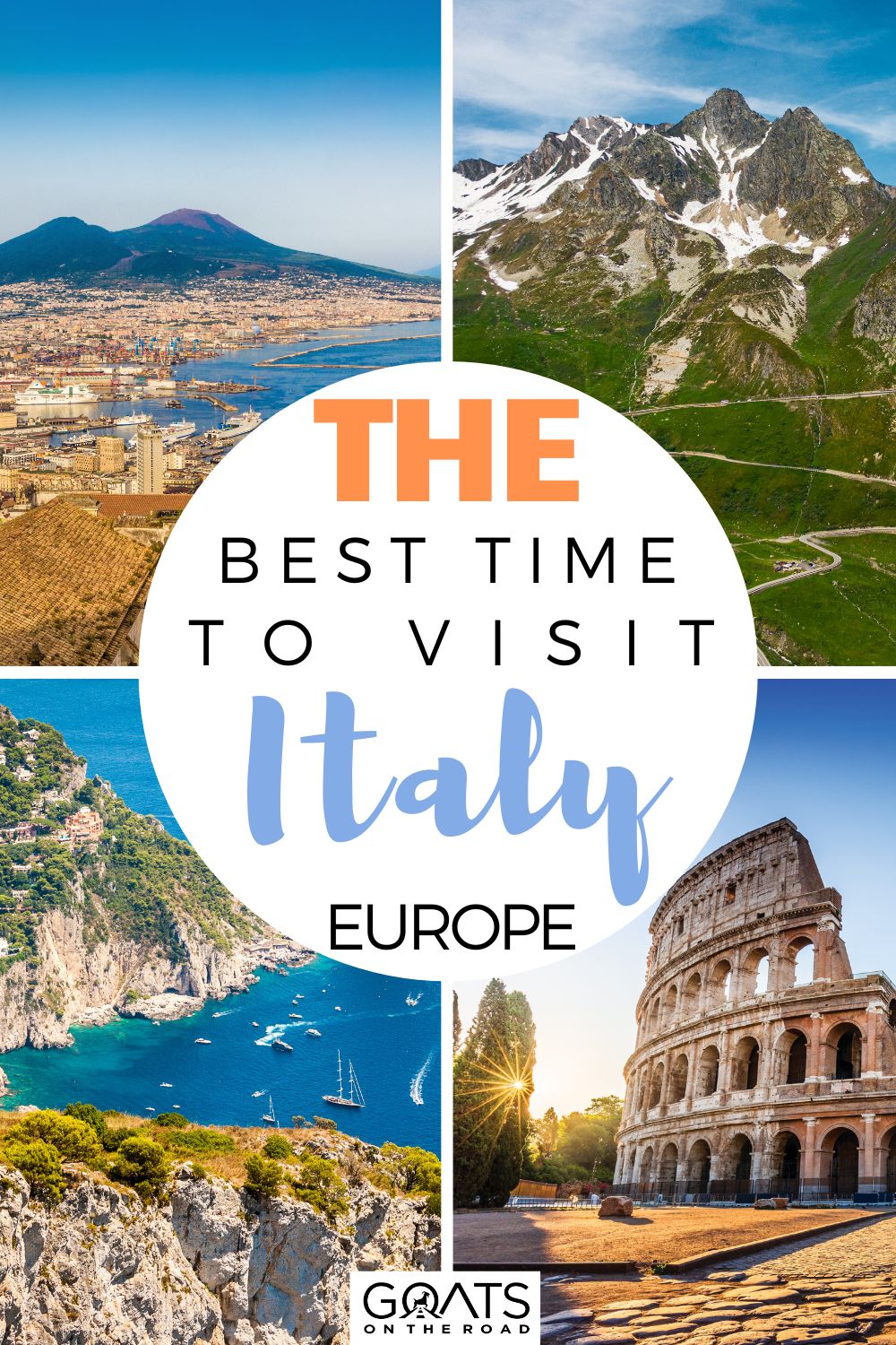 Best Time to Visit Italy (Weather and Costs) - Goats On The Road