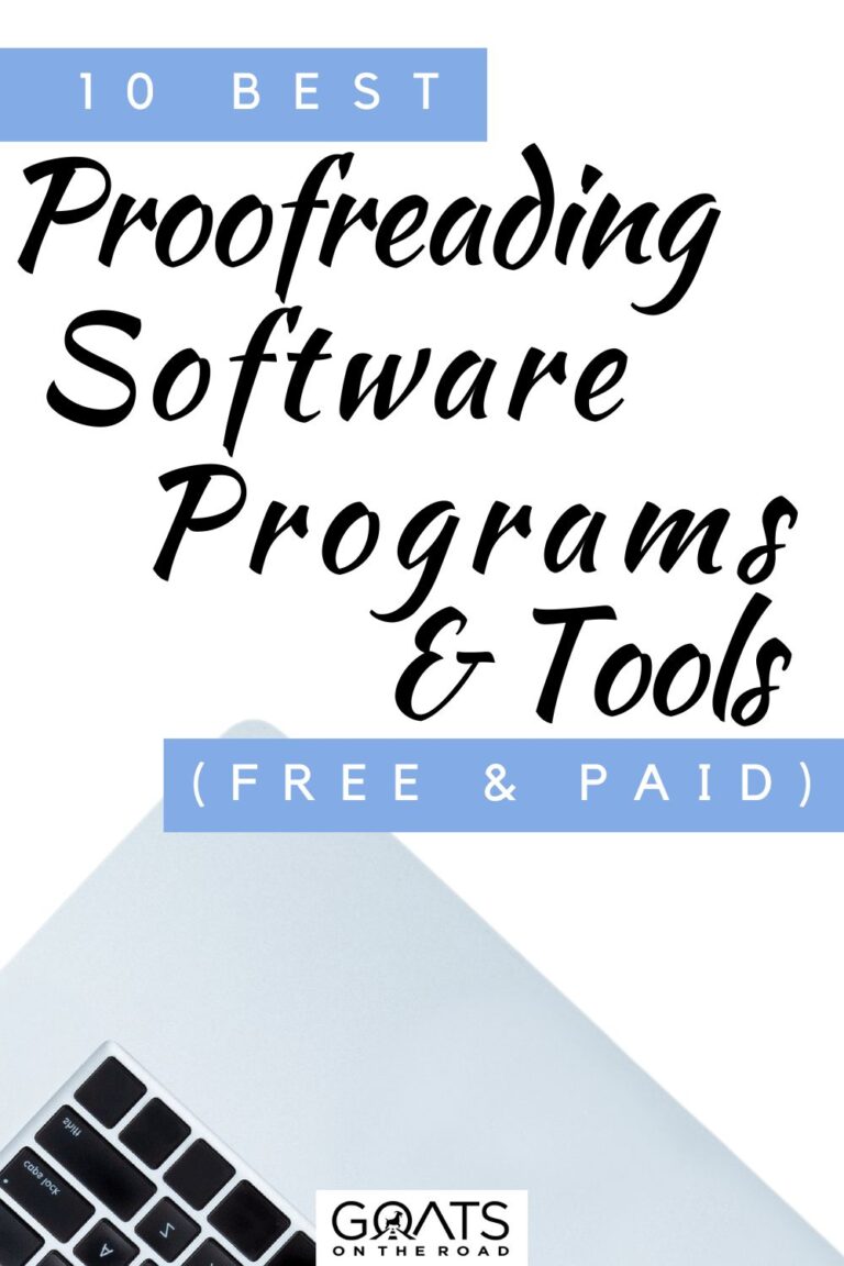 10 Best Proofreading Software Programs and Tools (Free & Paid)