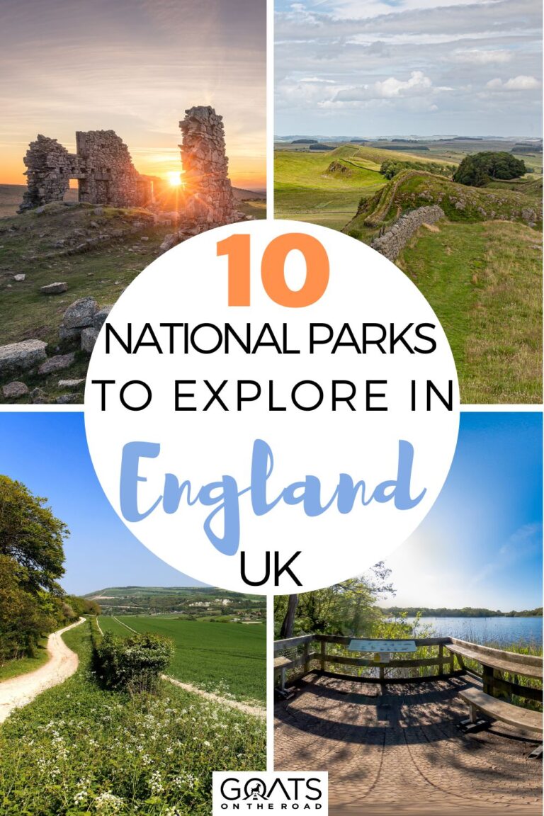 10 Pristine National Parks to Visit in England in 2023 - Goats On The Road