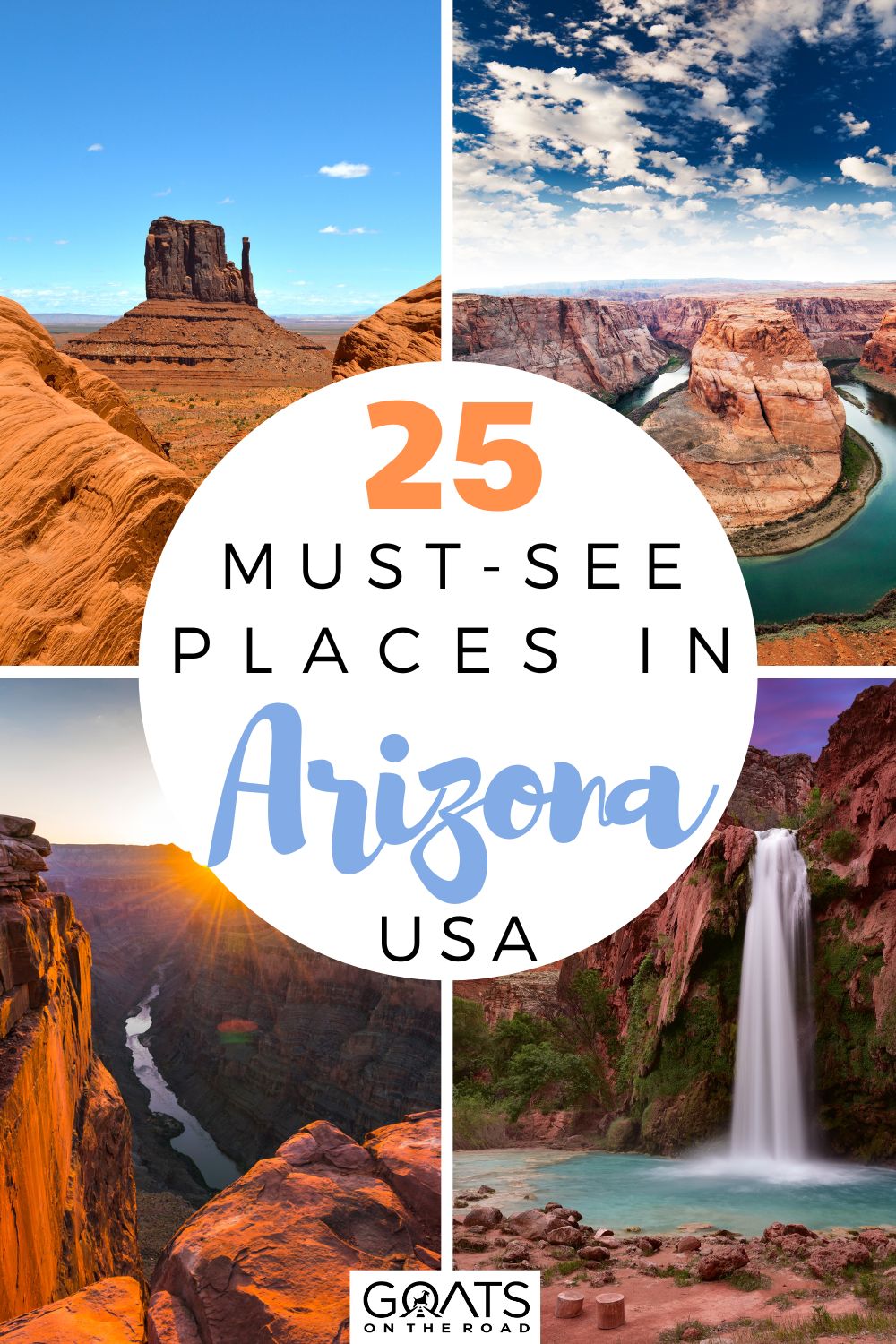 25 Best Places to Visit in Arizona - Goats On The Road